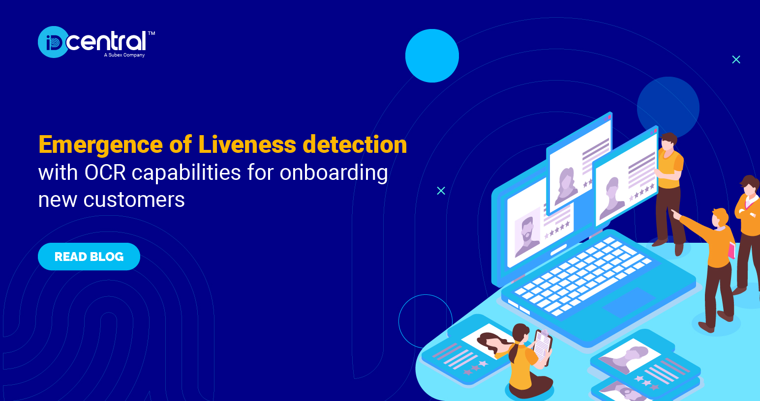 The emergence of Liveness detection with OCR capabilities for onboarding