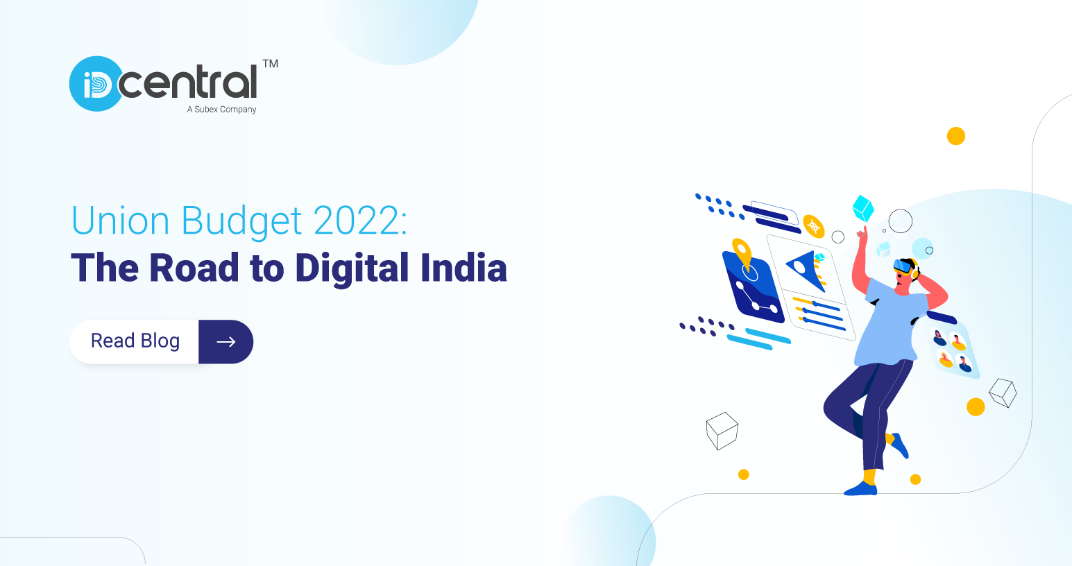 Top 6 advancements for Digital India - Union Budget 2022