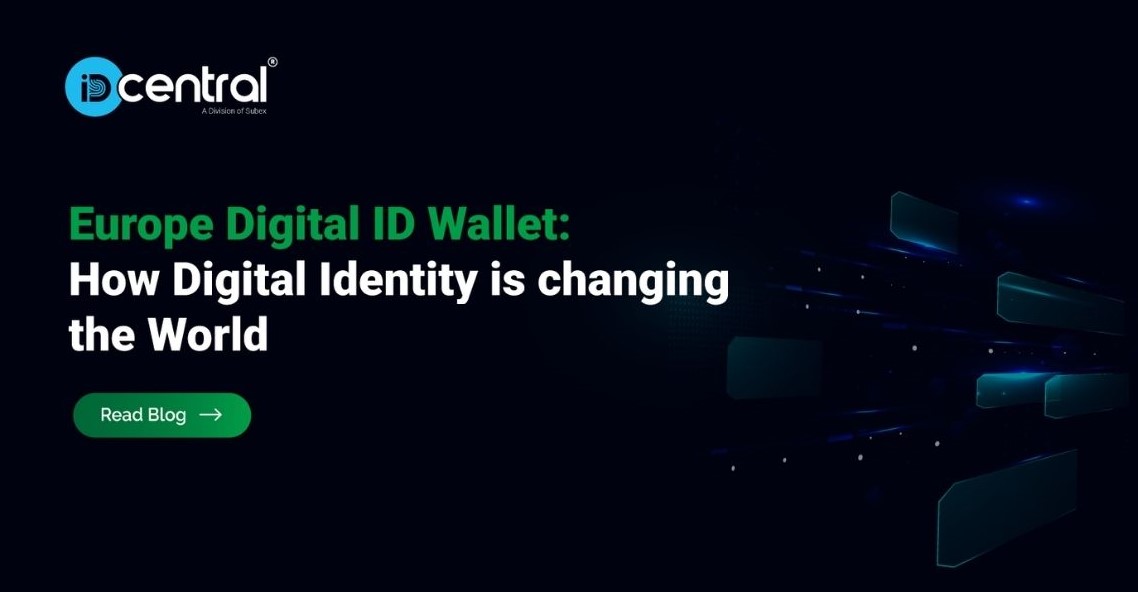 Europe Digital ID Wallet: How Digital Identity is affecting the World