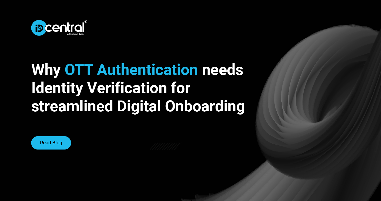 How OTT Verification can help with secure Viewer Onboarding