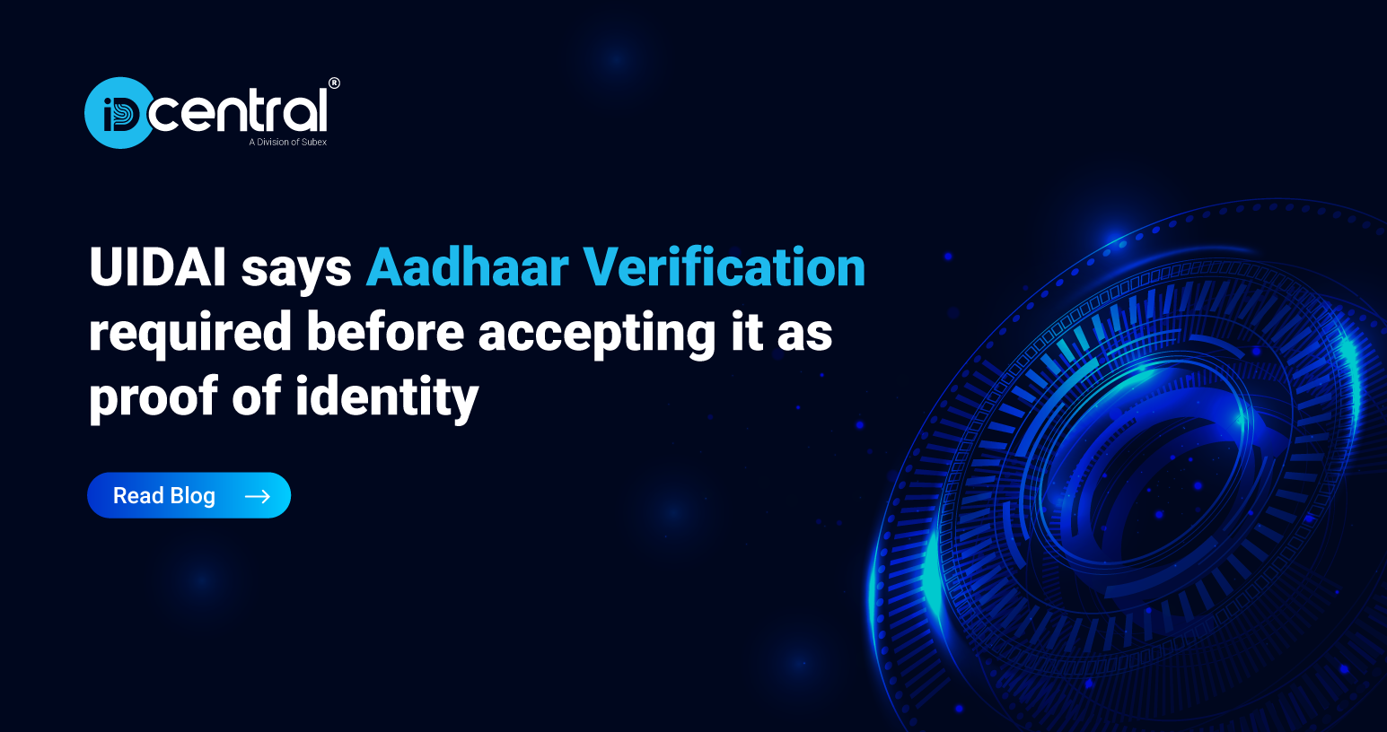 Uidai Notice Use Aadhaar Verification Before Customer Onboarding