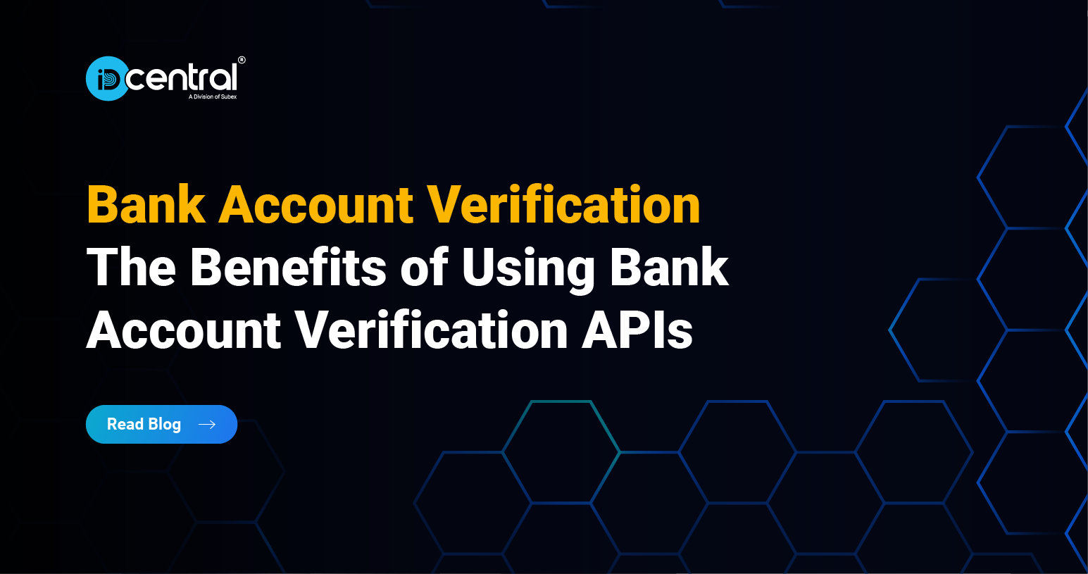 Bank Account Verification API: How you can benefit from Bank Account ...