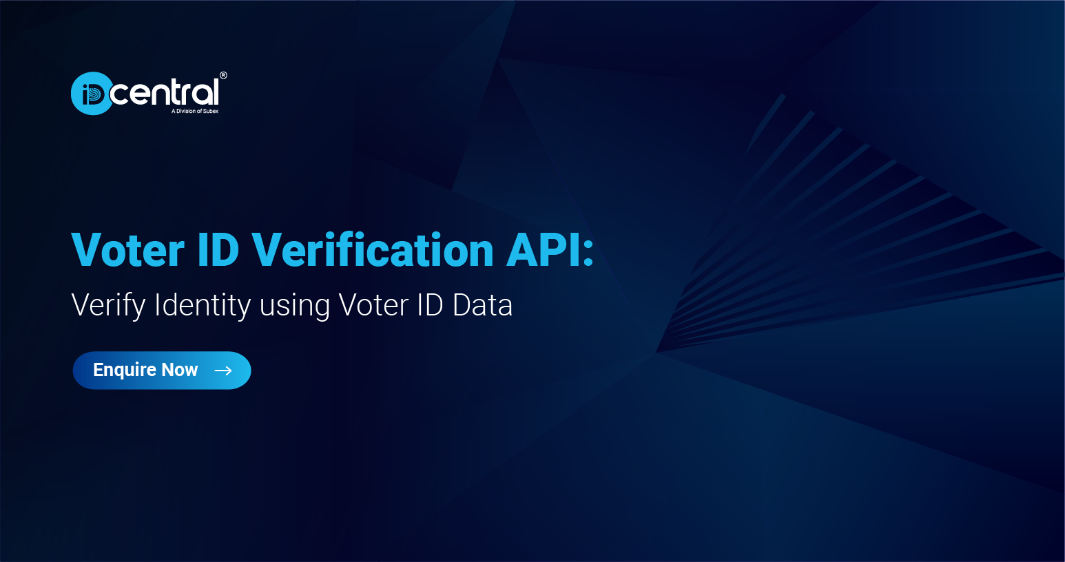 Voter ID Verification API - IDcentral Voter ID Verification API - IDcentral