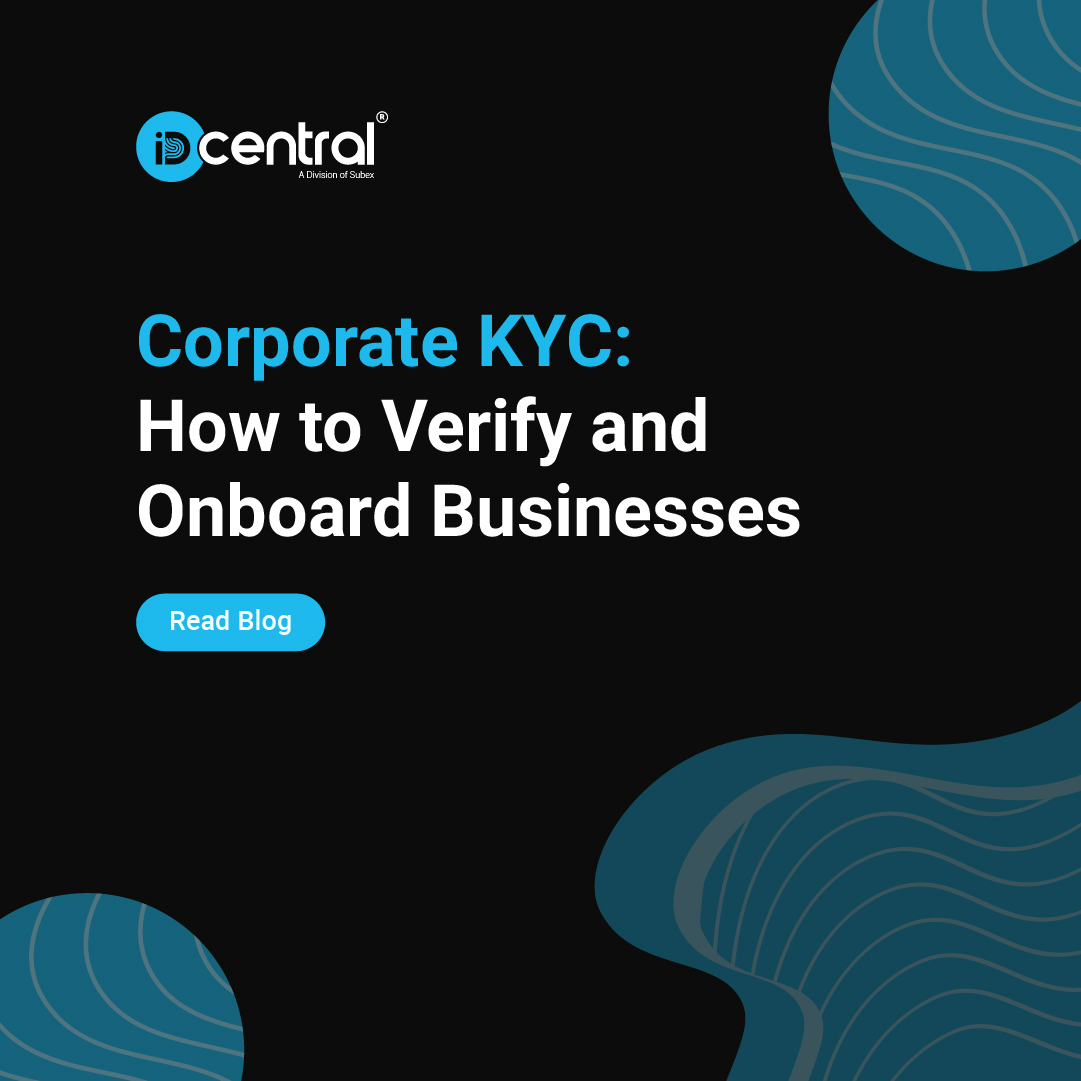 Corporate KYC: How to Verify and Onboard Businesses - IDcentral