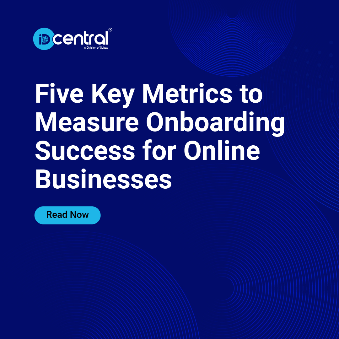 Five Key Metrics to Measure Onboarding Success for Online Businesses - IDcentral