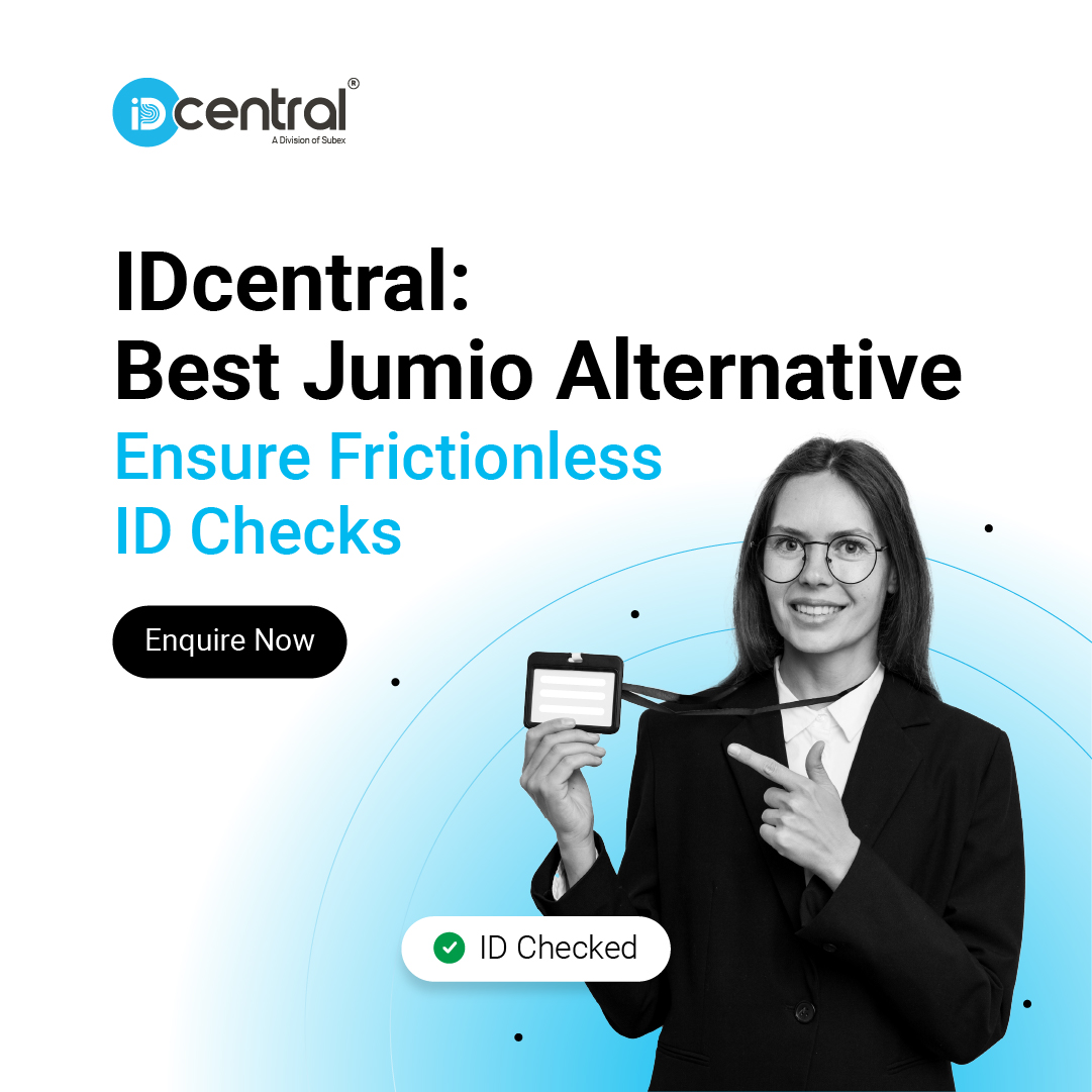Jumio Alternative - Demo IDcentral's ID verification, KYC & AML APIs