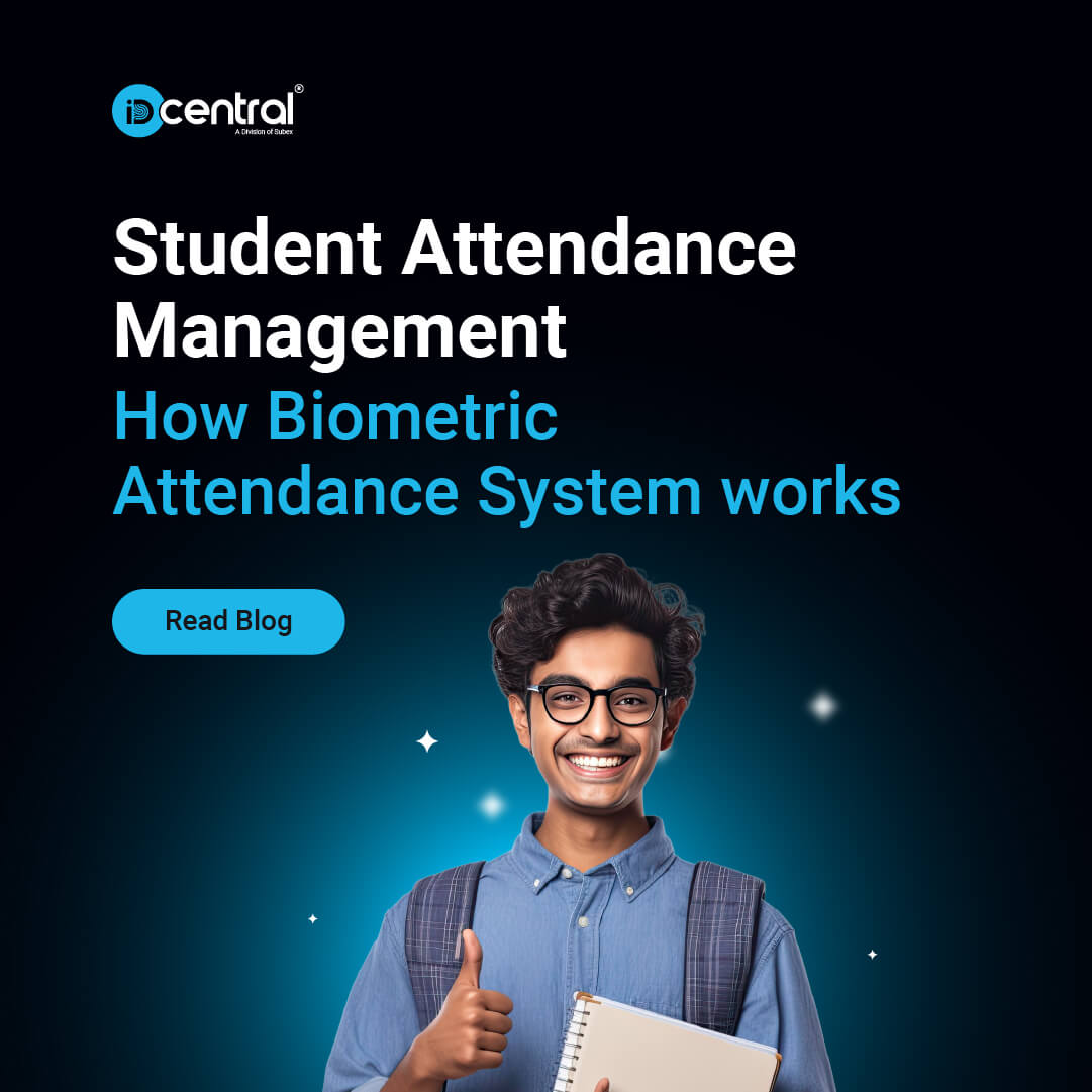 Student Attendance Management: How Biometric Attendance System works ...