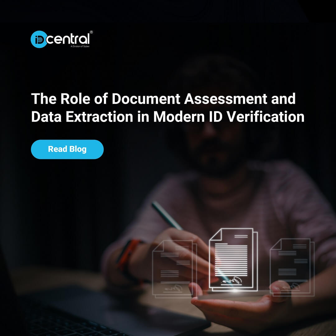 The Role of Document Assessment and Data Extraction in Modern ID ...