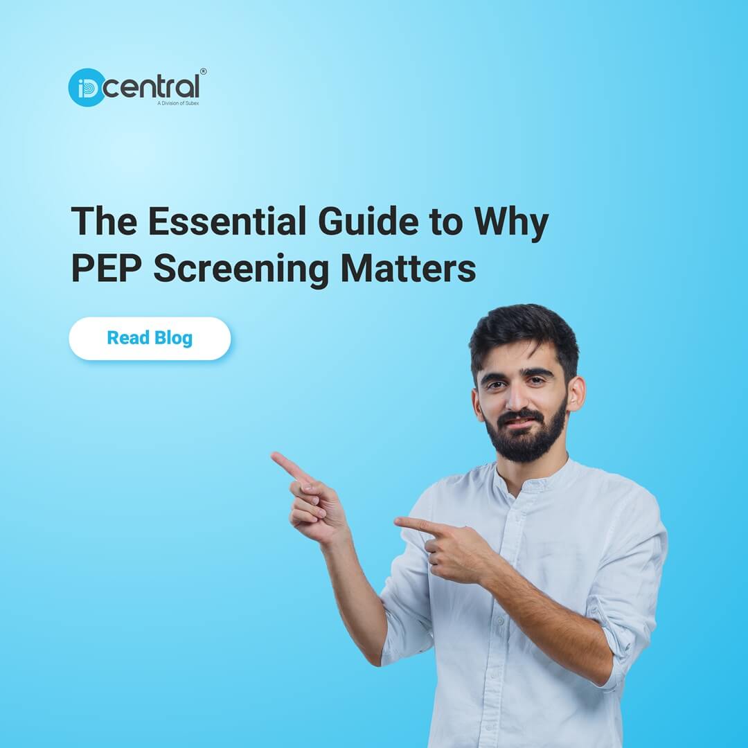 PEP Screening: Why is it Crucial in Financial Compliance
